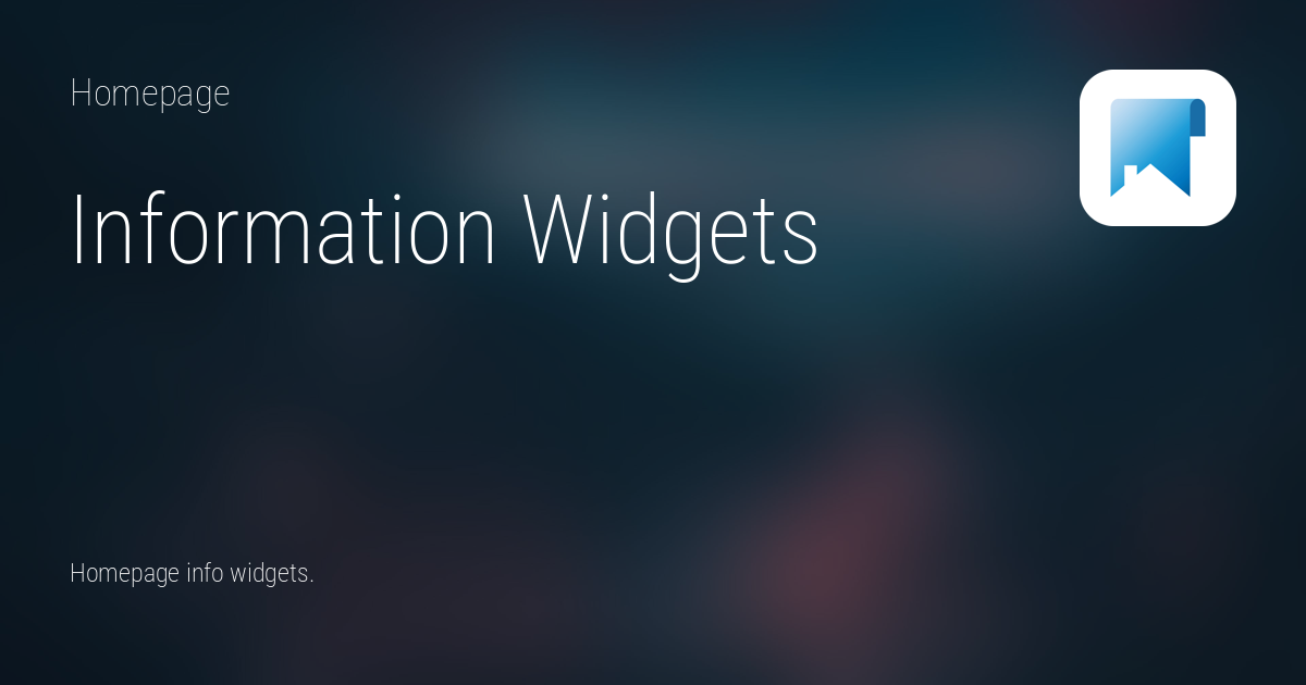 Information Widgets - Homepage