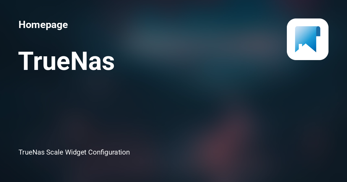 TrueNas - Homepage